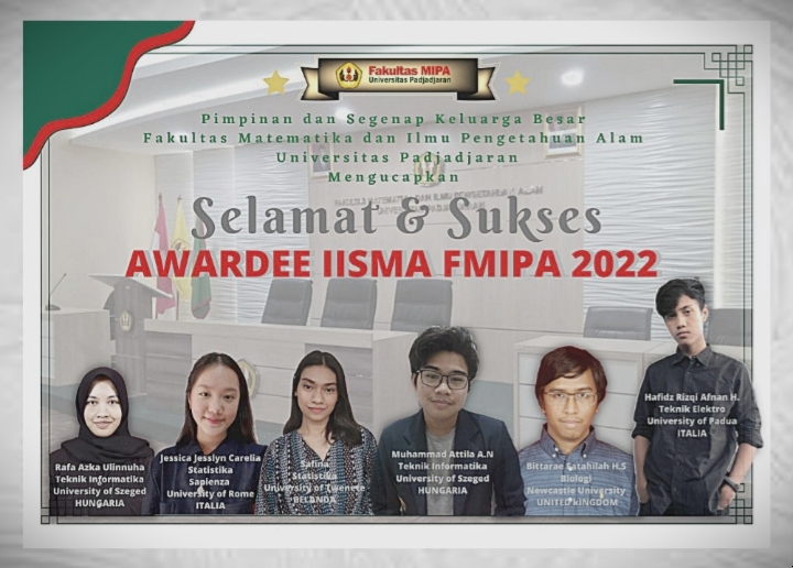 Selamat & Sukses ” AWARDEE IISMA FMIPA 2022 “ – FMIPA Unpad