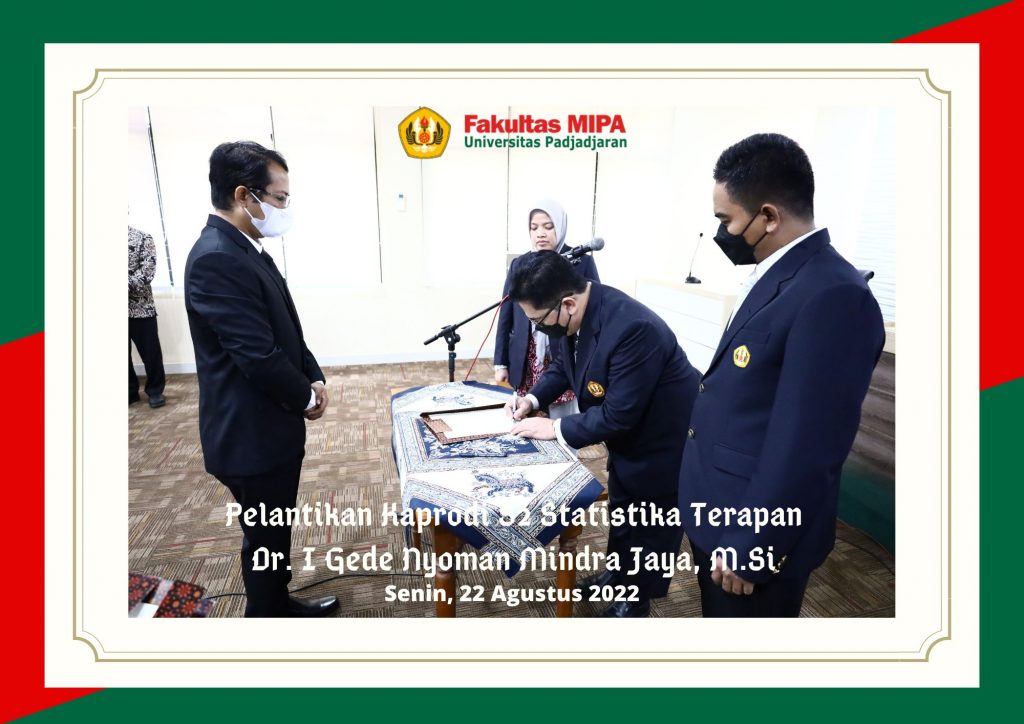 Pelantikan Kaprodi S2 Statistika Terapan FMIPA Unpad ” Dr. I Gede ...